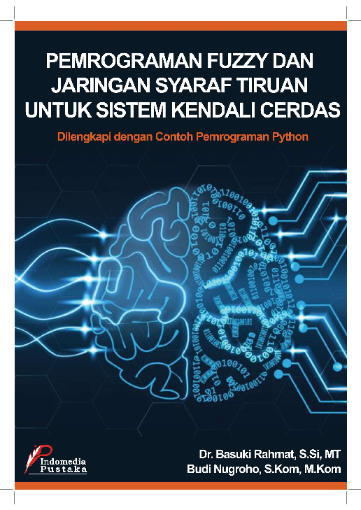 (PDF) Pemrograman Fuzzy dan Jaringan Syaraf Tiruan untuk Sistem Kendali Cerdas