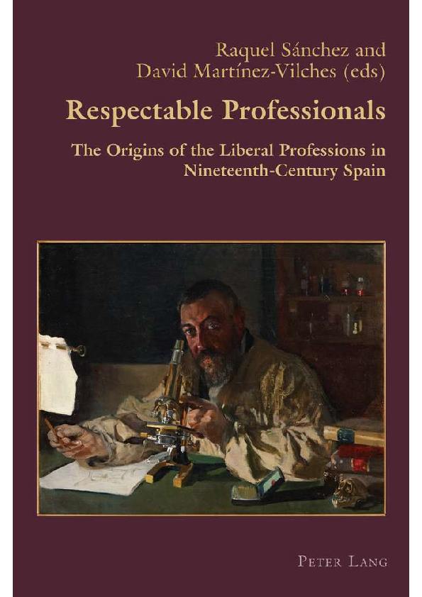 (PDF) Respectable Professionals. The Origins of the Liberal Professions ...