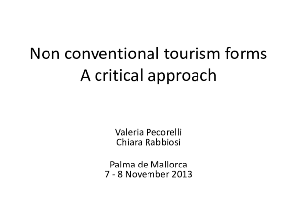 (PDF) Non conventional tourism forms A critical approach