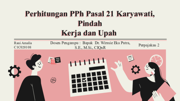 (PPT) PPT Perhitungan PPh Pasal 21 Karyawati Pindah Tugas dan Upah