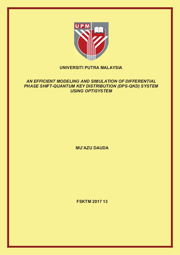 Pdf An Efficient Modeling And Simulation Of Differential Phase Shift Quantum Key Distribution