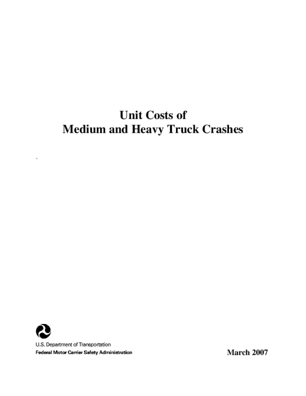 (PDF) Unit Costs of Medium and Heavy Truck Crashes | EDUARD ZALOSHNJA ...