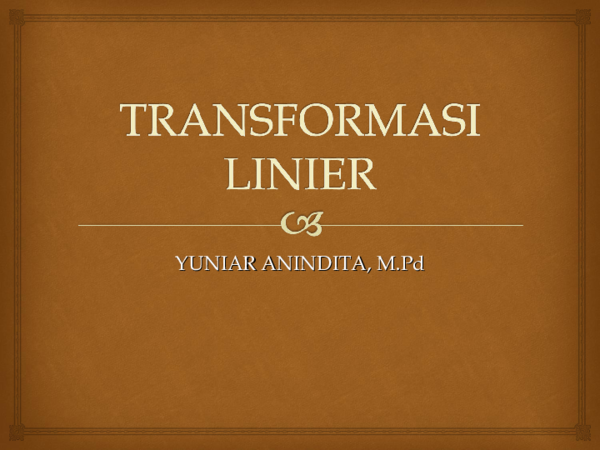 (PPT) Transformasi-Linier