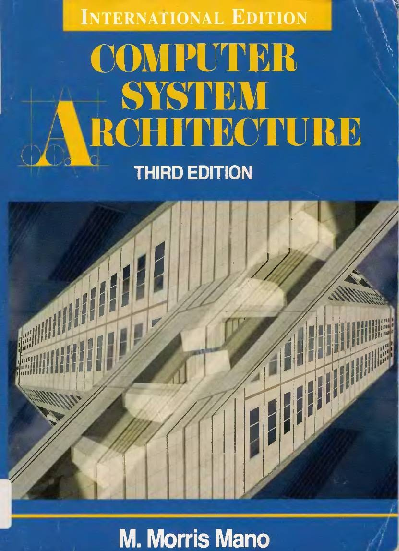 (PDF) Computer System Architecture by M. Morris Mano