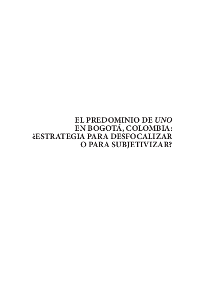 (PDF) El predominio de uno en Bogotá, Colombia: ¿estrategia para ...
