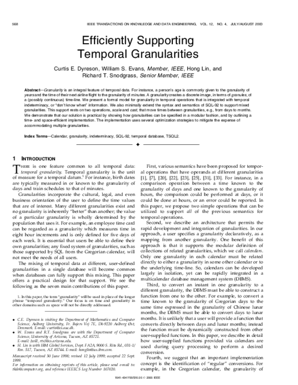 (PDF) Efficiently supporting temporal granularities in a DBMS | Curtis Dyreson - Academia.edu
