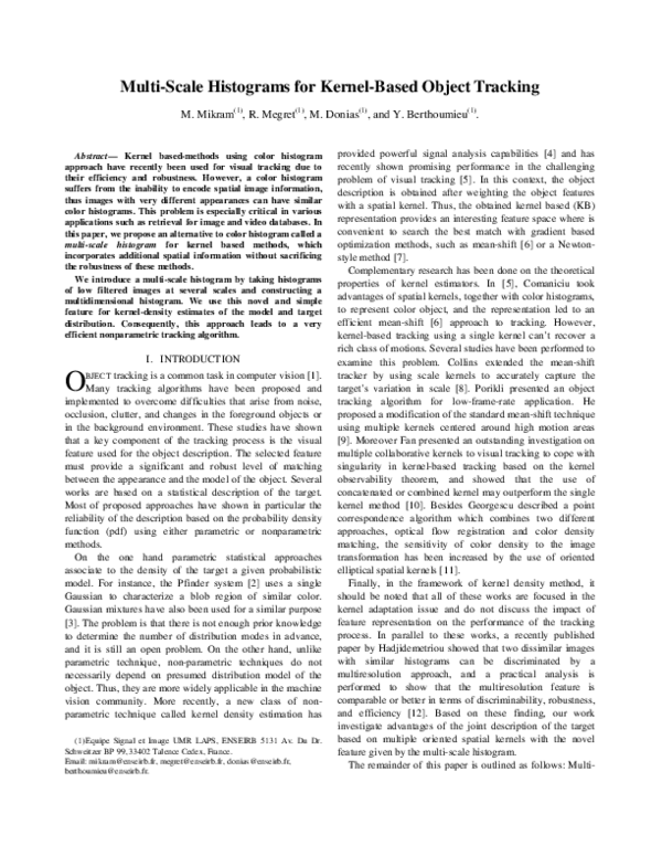 Pdf Multi Scale Histograms For Kernel Based Object Tracking