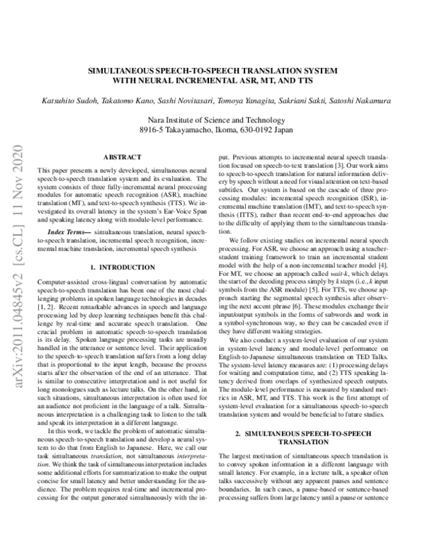 Pdf Simultaneous Speech To Speech Translation System With Transformer Based Incremental Asr