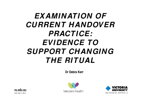 (PDF) Examination of current handover practice: Evidence to support ...