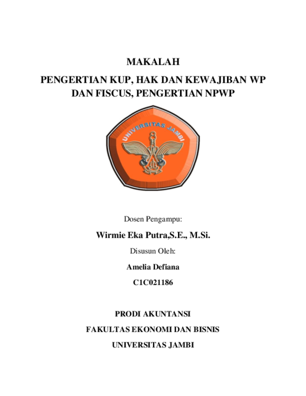 (PDF) Pengertian KUP, Hak dan Kewajiban Wajib Pajak dan Fiscus, NPWP ...