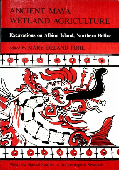 (PDF) Ancient Maya Wetland Agriculture in Northern Belize