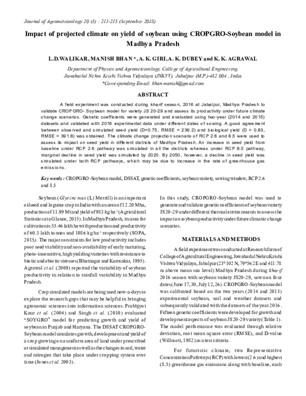 Pdf Impact Of Projected Climate On Yield Of Soybean Using Cropgro Soybean Model In Madhya Pradesh