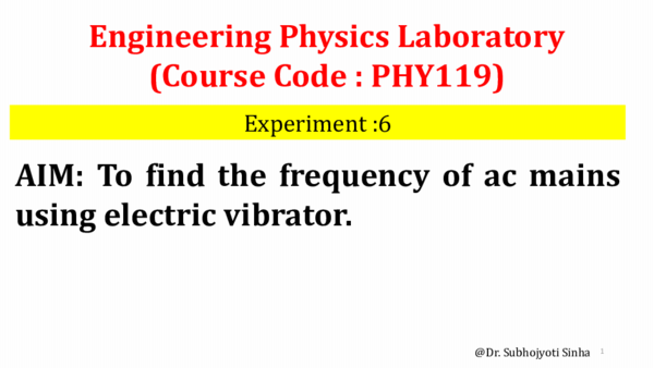 (PDF) AIM: To find the frequency of ac mains using electric vibrator ...