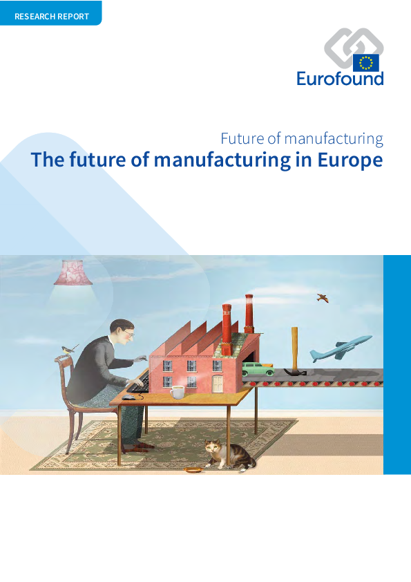 (PDF) The future of manufacturing in Europe