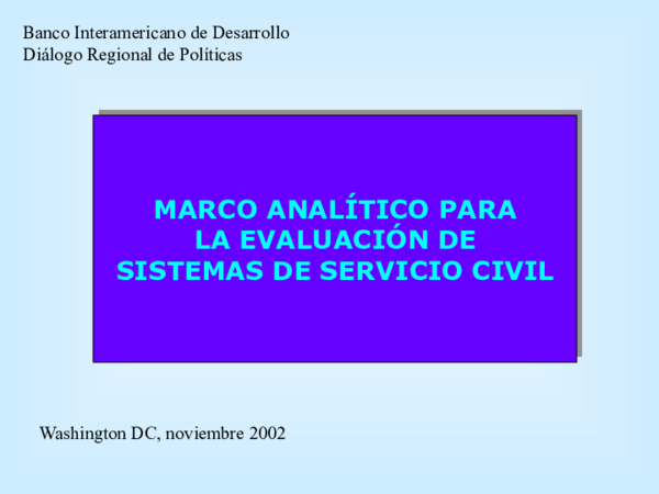 (PPT) Marco Anal tico para la Evaluaci n de Sistemas de Servicio Civil | Francisco Longo ...