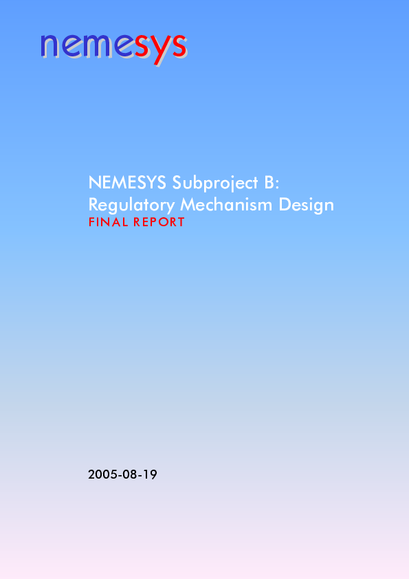 (PDF) NEMESYS Subproject B: Regulatory Mechanism Design