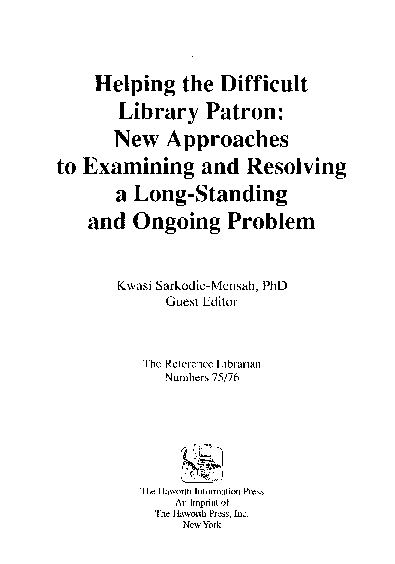 (PDF) Helping the Difficult Library Patron: New Approaches to Examining ...