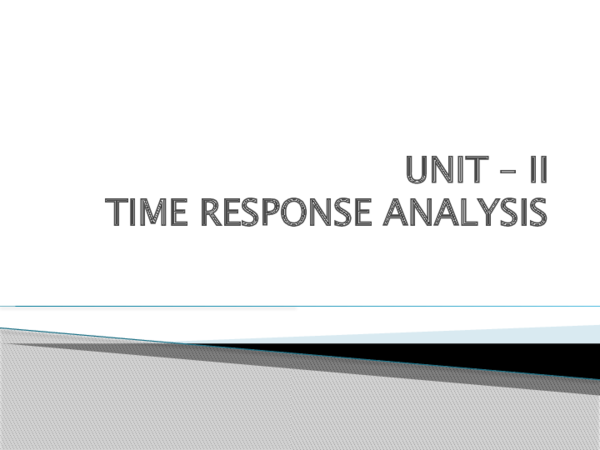(PPT) CONTROL SYSTEM UNIT II TIME RESPONSE ANALYSIS