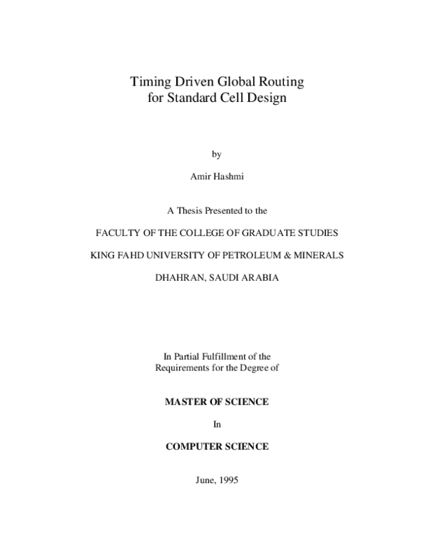 Pdf Timing Driven Global Routing For Standard Cell Design Amir Hashmi