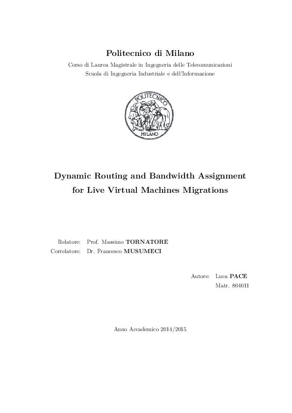 (PDF) Dynamic Routing and Bandwidth Assignment for live Virtual Machines migrations