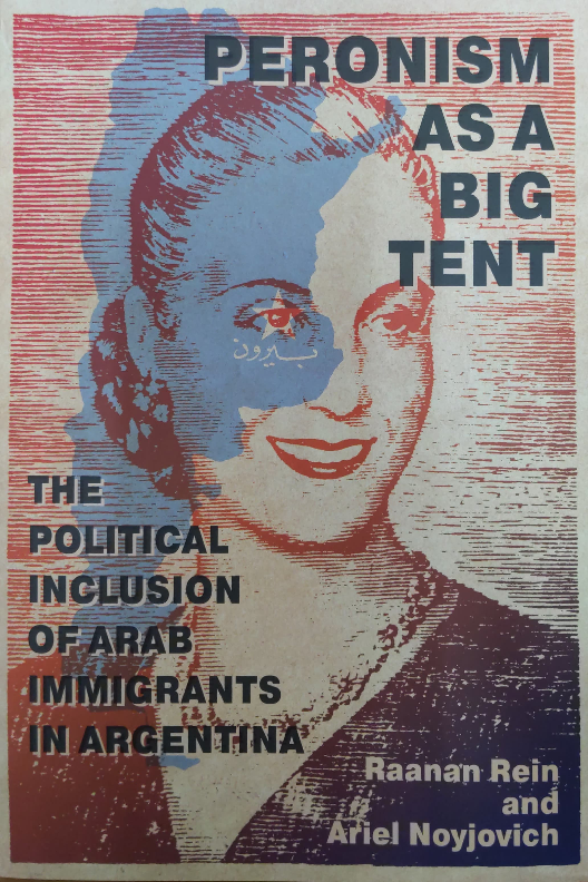 (PDF) Peronism as a Big Tent: The Political Inclusion of Arab ...