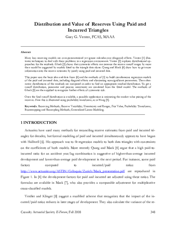 (PDF) Distribution and value of reserves using paid and incurred triangles