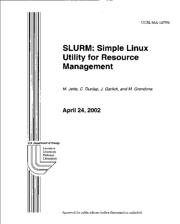 (PDF) SLURM: Simple Linux Utility for Resource Management