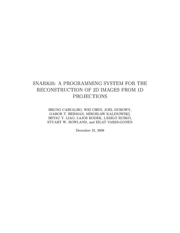 (PDF) SNARK05: A Programming System for the Reconstruction of 2D Images from 1D Projections