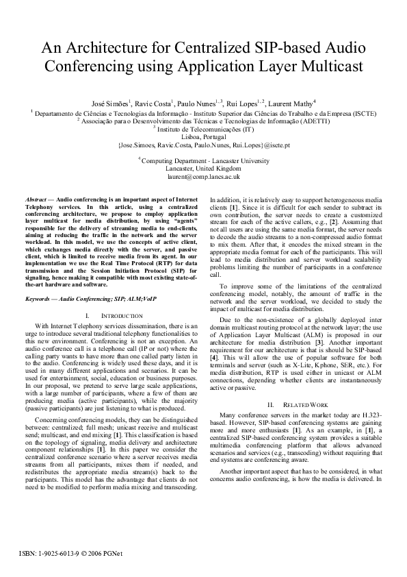 Pdf An Architecture For Centralized Sip Based Audio Conferencing Using Application Layer Multicast