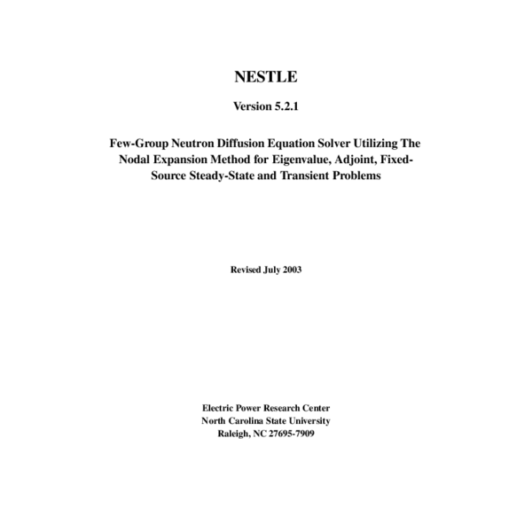 Nestle Few Group Neutron Diffusion Equation Solver Utilizing The Nodal