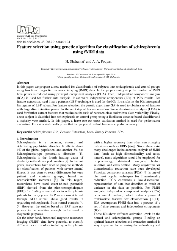 Pdf Feature Selection Using Genetic Algorithm For Classification Of Schizophrenia Using Fmri Data