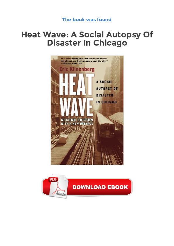 (PDF) Heat wave: a social autopsy of disaster in Chicago