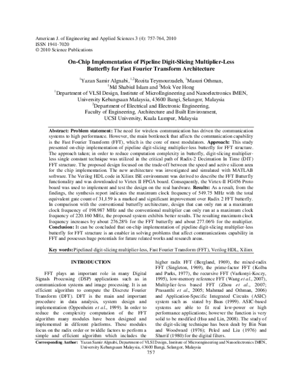 Pdf On Chip Implementation Of Pipeline Digit Slicing Multiplier Less Butterfly For Fast