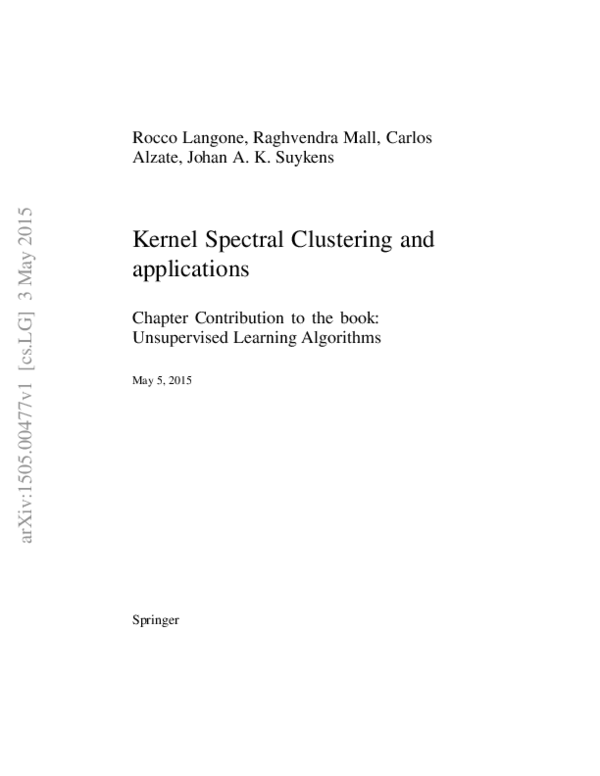 (PDF) Kernel Spectral Clustering and applications (PDF) Kernel Spectral Clustering and applications