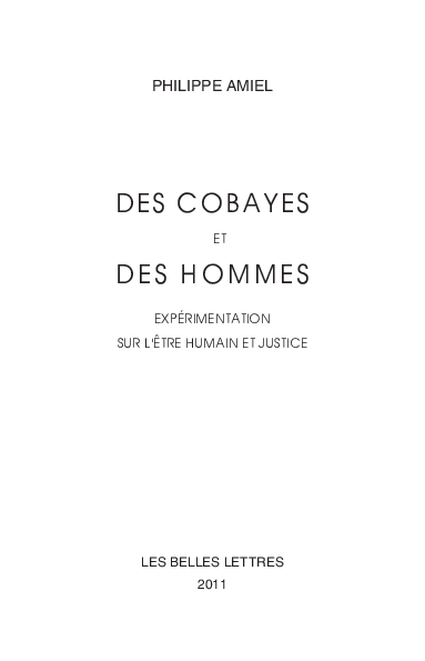 (PDF) Des cobayes et des hommes : expérimentation sur l'être humain et ...