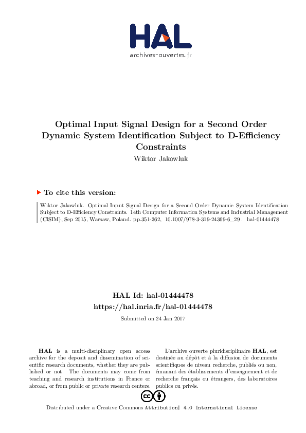 Pdf Optimal Input Signal Design For A Second Order Dynamic System Identification Subject To D