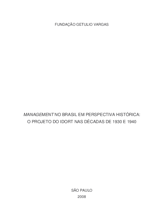 (PDF) Management no Brasil em perspectiva histórica: o projeto do IDORT ...