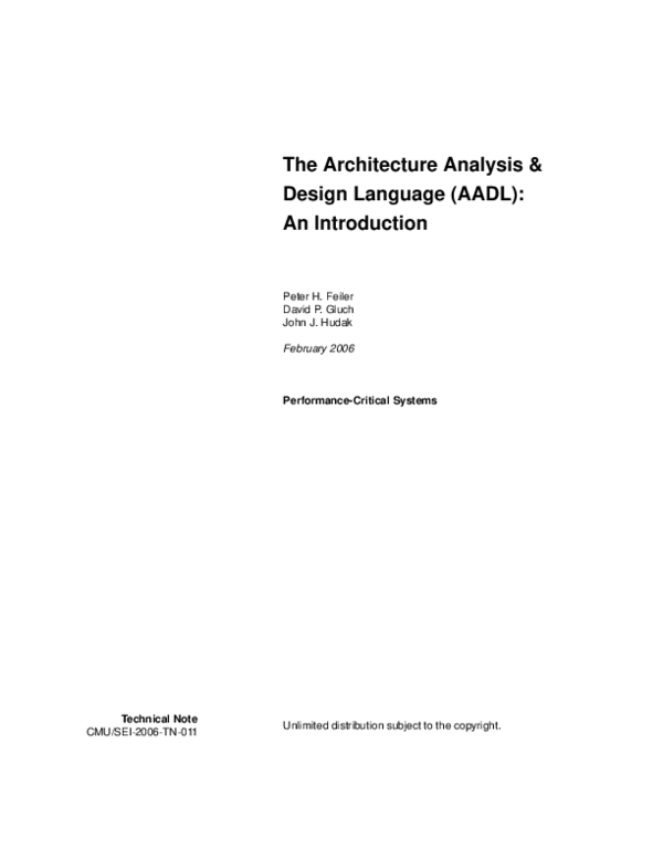 (PDF) The Architecture Analysis & Design Language (AADL): An Introduction