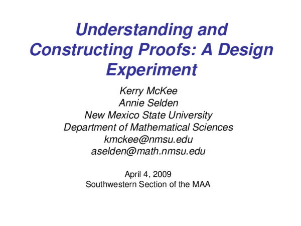 (PDF) Understanding and Constructing Proofs: A Design Experiment -- Southwestern Section of the ...