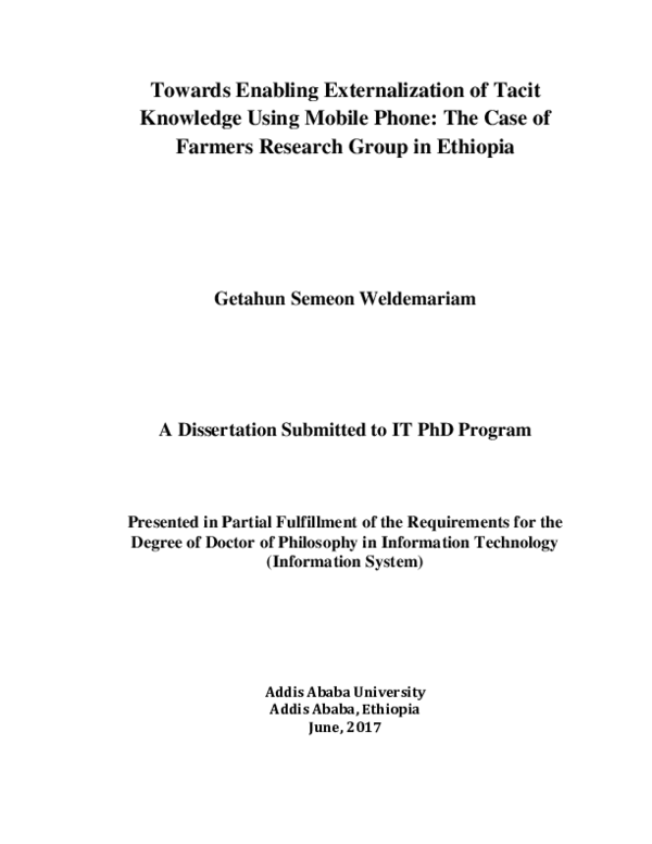 (PDF) Towards Enabling Externalization of Tacit Knowledge Using Mobile Phone: the Case of ...