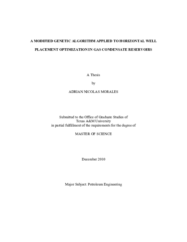 Pdf A Modified Genetic Algorithm For Horizontal Well Placement Optimization In Gas Condensate