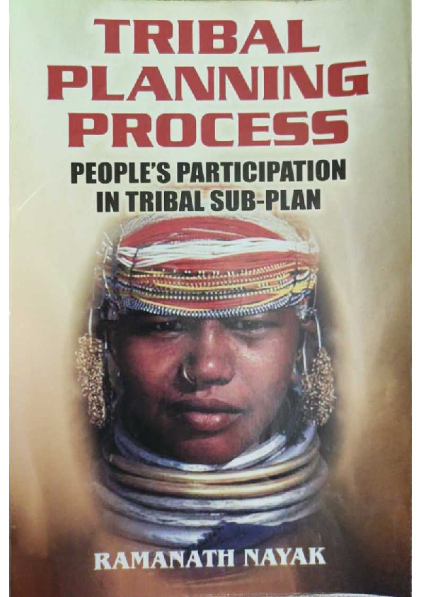 (PDF) TRIBAL PLANNING PROCESS People's Participation in Tribal Sub Plan
