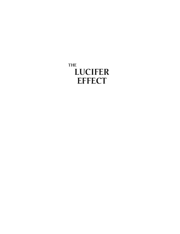 (PDF) Review of "The Lucifer Effect. Understanding How Good People Turn ...