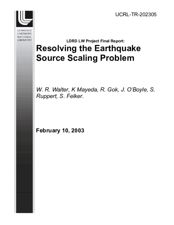 Pdf Ldrd Lw Project Final Report Resolving The Earthquake Source Scaling Problem