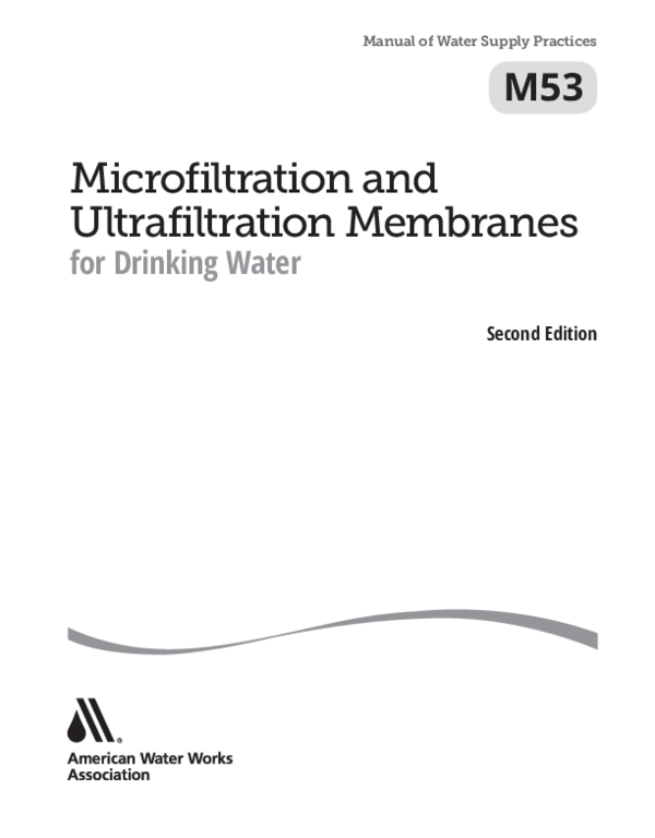 (PDF) Microfiltration and ultrafiltration membrane science and technology