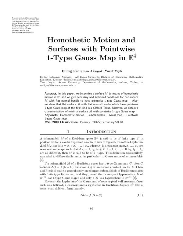 (PDF) Homothetic Motion and Surfaces with Pointwise 1-type Gauss Map in $\mathbb E^4$