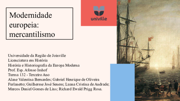 (PPT) Modernidade europeia: mercantilismo
