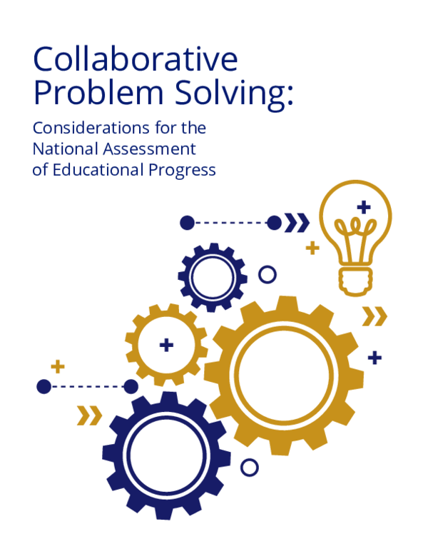 (PDF) Collaborative Problem Solving: Considerations for the National Assessment of Educational ...