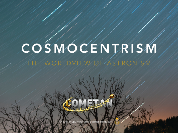 (PDF) Cosmocentrism: The Worldview of Astronism
