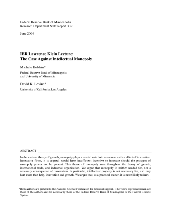 (PDF) 2003 Lawrence R. Klein Lecture The Case Against Intellectual ...